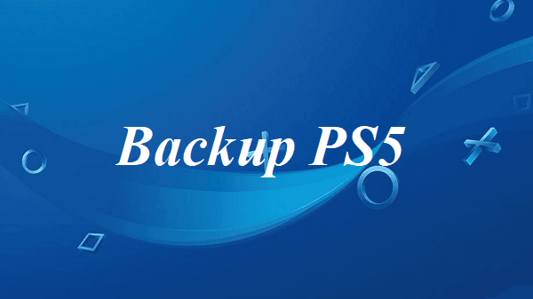 Backup PS5: A Comprehensive Guide to Safeguard Your Gaming Data